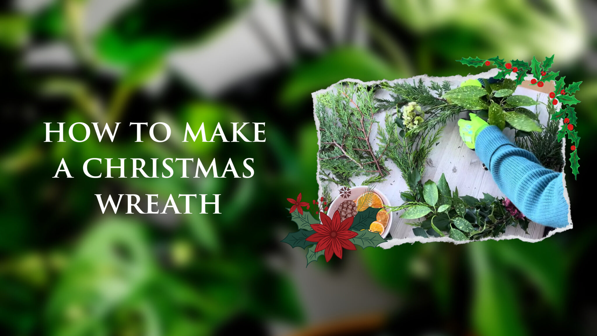 How To Make A Christmas Wreath